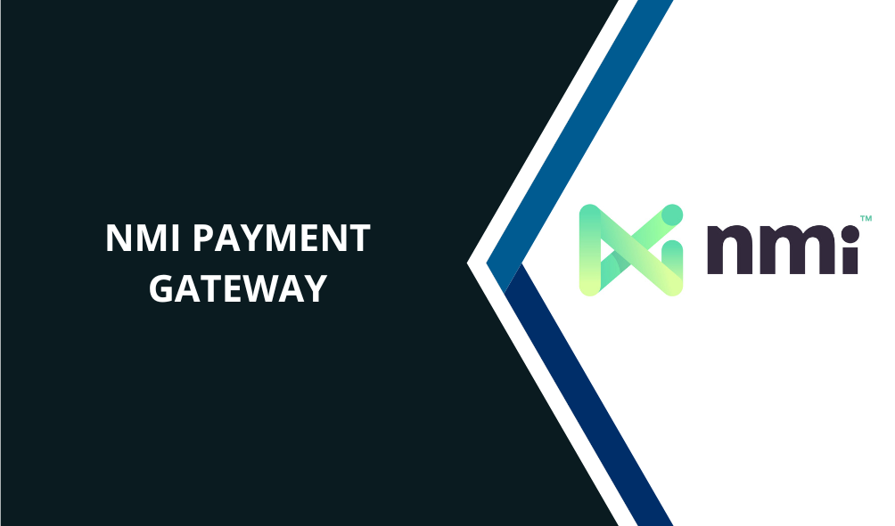 User Guide: NMI Payment Gateway