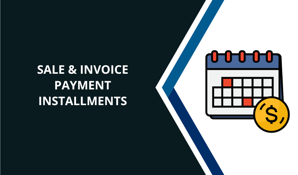 Sales & Invoice Payment Installments